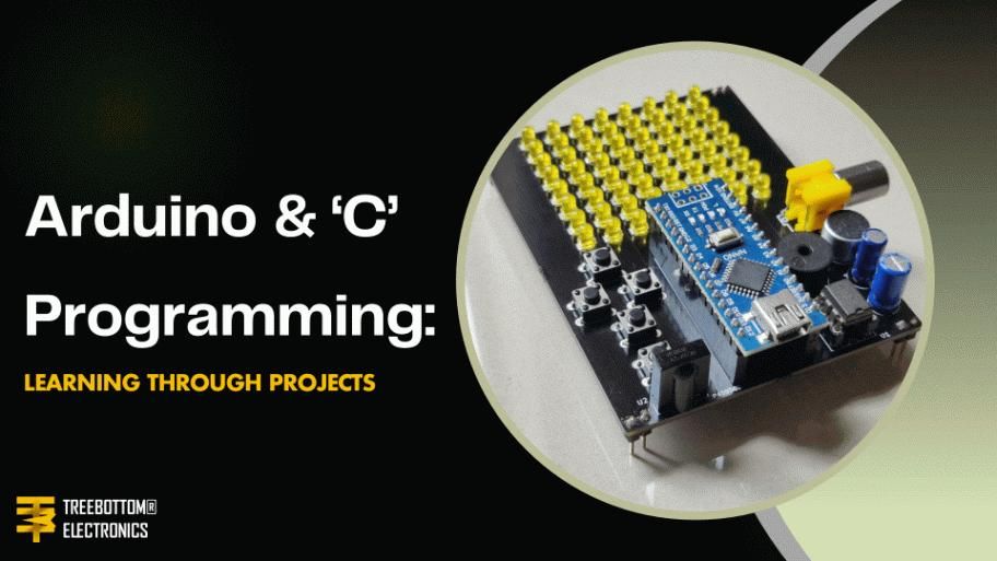 Master Arduino And C Programming With Interactive And Engaging Projects